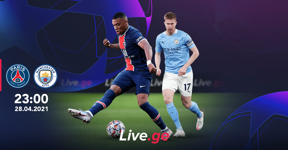 პსჟ Vs. მანჩესტერ სიტი (პრევიუ) | belive.ge